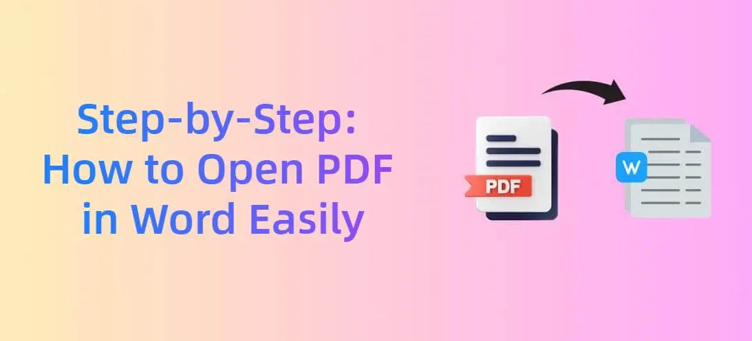 Quick Guide: How to Open PDF in Word